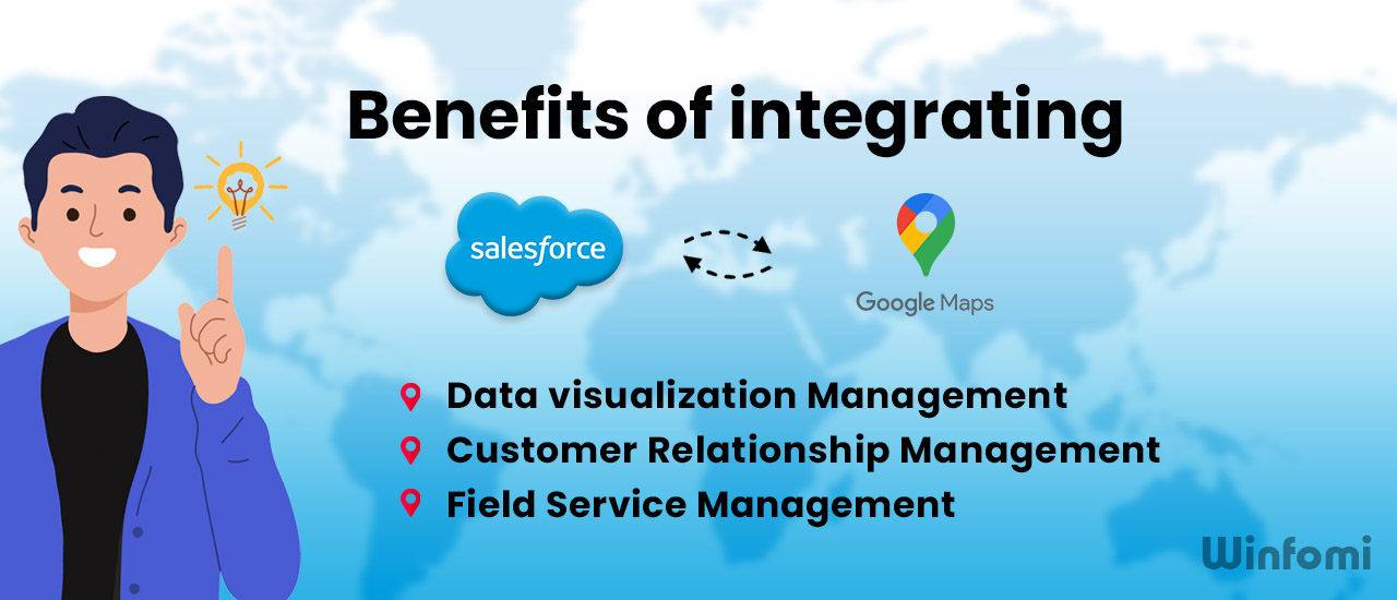 Salesforce and Google Maps API Integration – Winfomi Blog