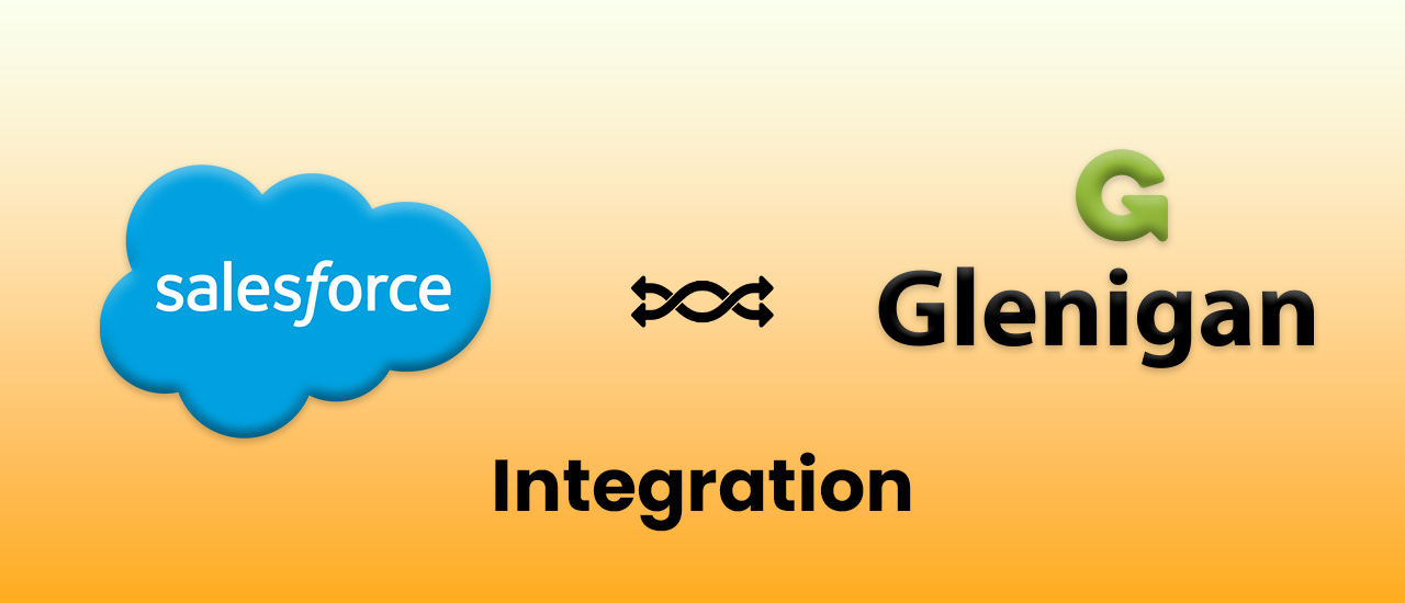 A Guide to Salesforce and Glenigan Integration - Winfomi