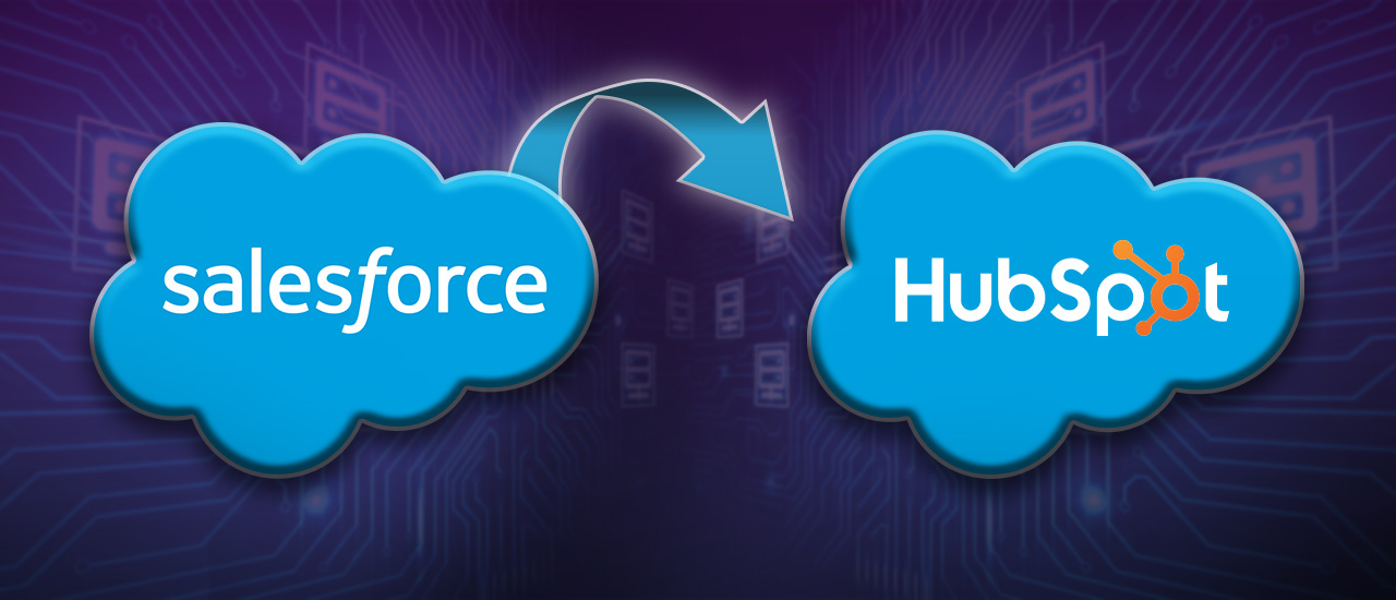 How to Migrate from HubSpot to Salesforce - Winfomi