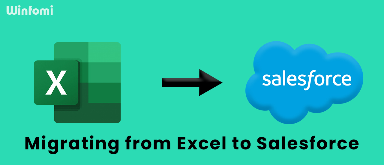 A Complete Guide to Migrating from Excel to Salesforce