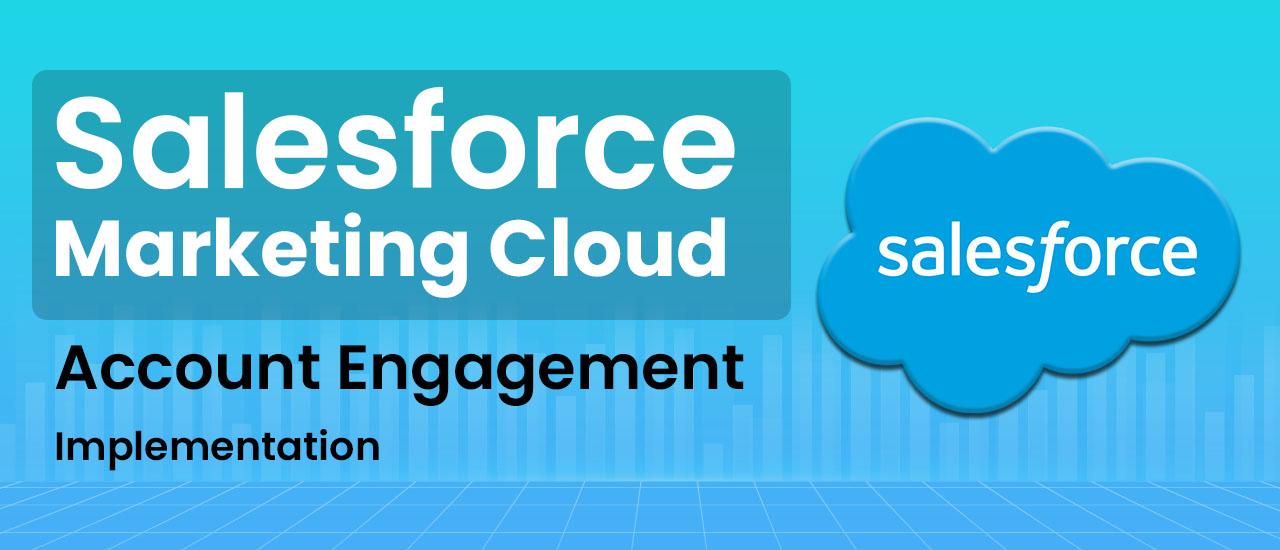 Salesforce Marketing Cloud Implementation | Winfomi